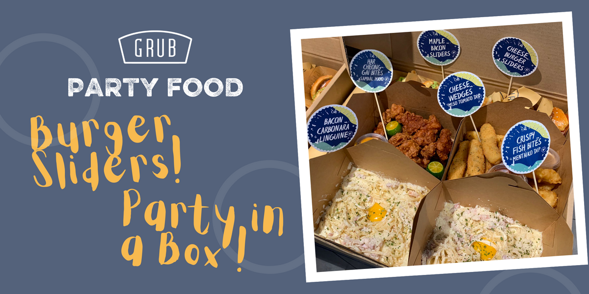 Party Catering Ideas! | GRUB Singapore